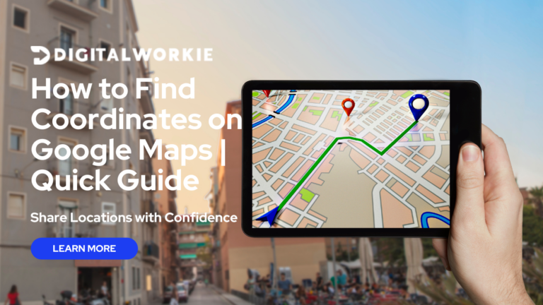 How to Find Coordinates on Google Maps | Quick Guide